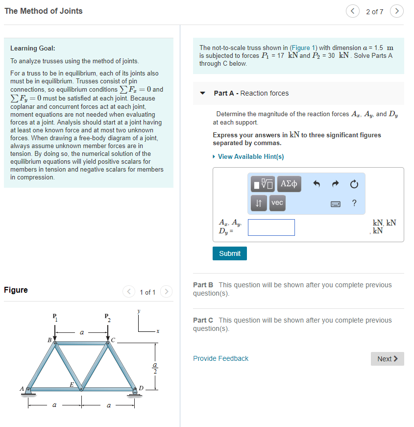 Solved The Method of Joints 2 of 7 Learning Goal To analyze | Chegg.com