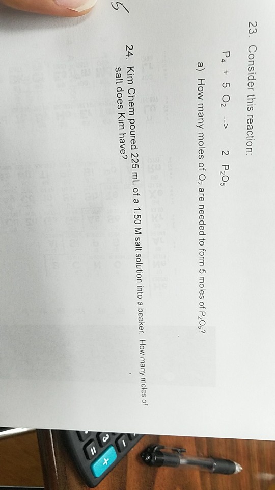 Solved 23. Consider this reaction P4 5 O22 P205 a) How many | Chegg.com