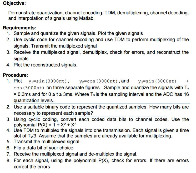 objective: Demonstrate quantization, channel | Chegg.com