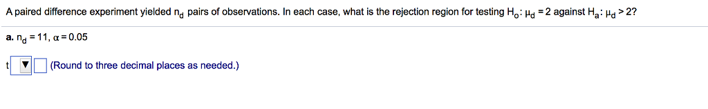 Solved A paired difference experiment yielded nd pairs of | Chegg.com