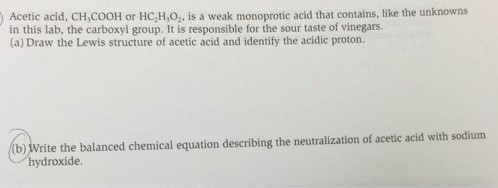Solved Acetic acid, CH3COOH or HC2H3O2, is a weak monoprotic | Chegg.com