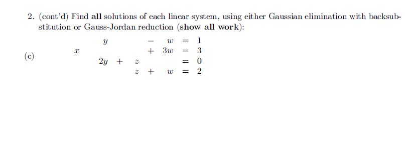 Solved Find all solutions of each linear system, using | Chegg.com