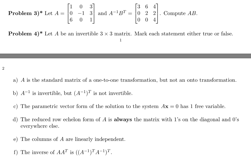Solved Problem 3)* Let A = | 0-1 31 and A-1B-10 2 2 | . | Chegg.com