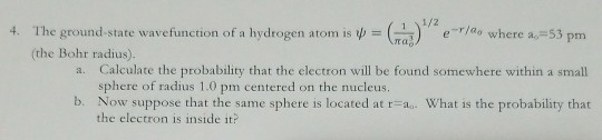 Solved 1、1 2 4 The Ground State Wavefunction Of A Hydrogen