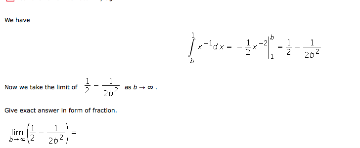 Solved We have 2 2b Now we take the limit of- as b 2 2b2 | Chegg.com