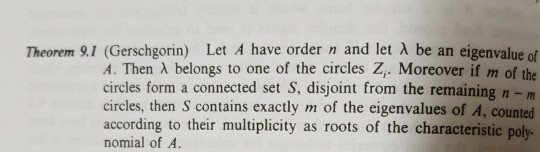 Solved Problems Use the Gerschgorin theorem 9.1 to determine | Chegg.com