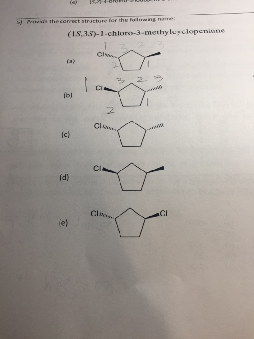 Solved How to determine the RS in cycloalkane? Provide the | Chegg.com