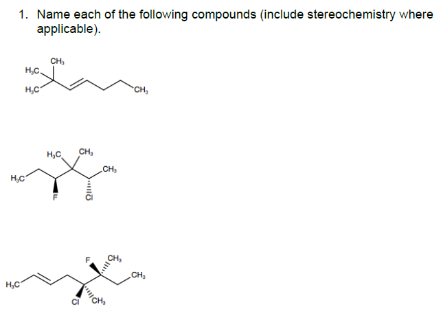Solved Name each of the following compounds (include | Chegg.com