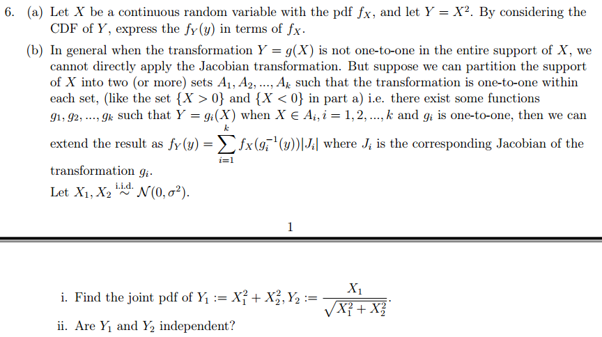 Solved Let X be a continuous random variable with the pdf | Chegg.com Solved Let X be a continuous random variable with the pdf | Chegg.com