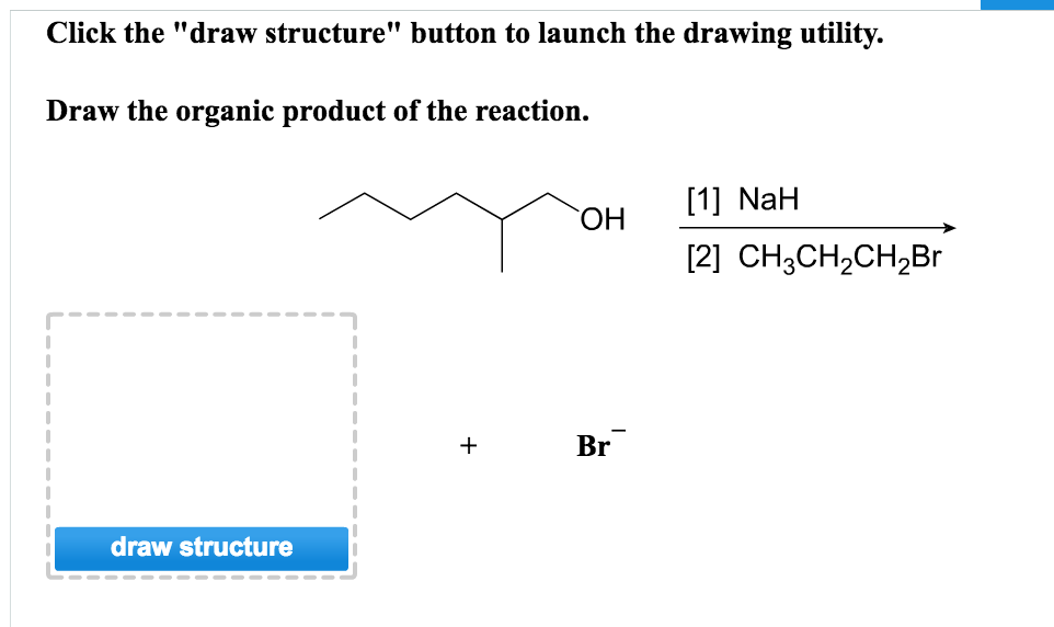 Solved Click the "draw structure" button to launch the | Chegg.com