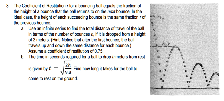 Solved The Coefficient of Restitution r for a bouncing ball | Chegg.com