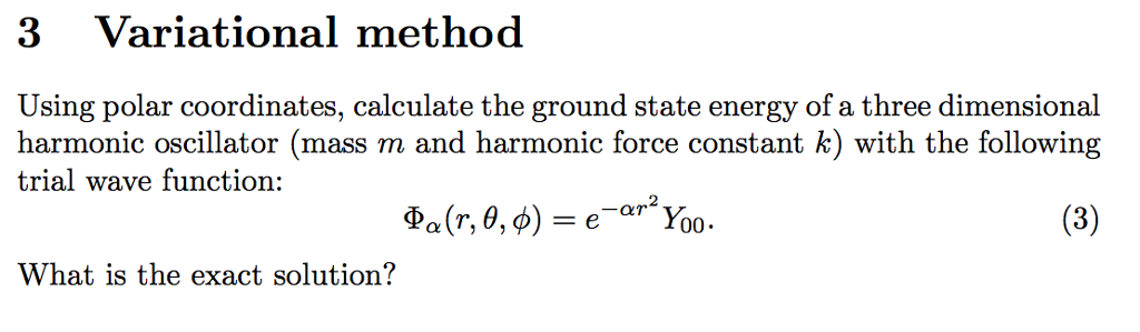 Solved Using polar coordinates, calculate the ground state | Chegg.com