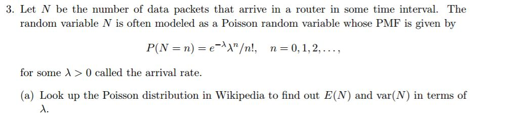 3. Let N e the number of data packets that arrive in | Chegg.com