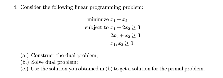 Solved Consider the following linear programming problem: | Chegg.com