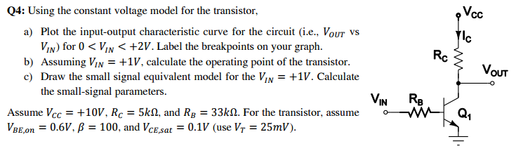 Solved Using the constant voltage model for the transistor | Chegg.com