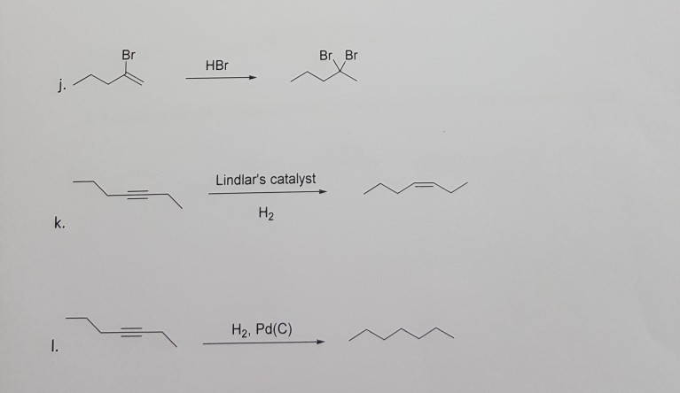 Solved Br Br Br HBr Lindlar's catalyst H2 H2, Pd (C) | Chegg.com