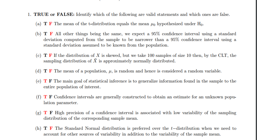 Solved 1. TRUE or FALSE: Identify which of the following are | Chegg.com