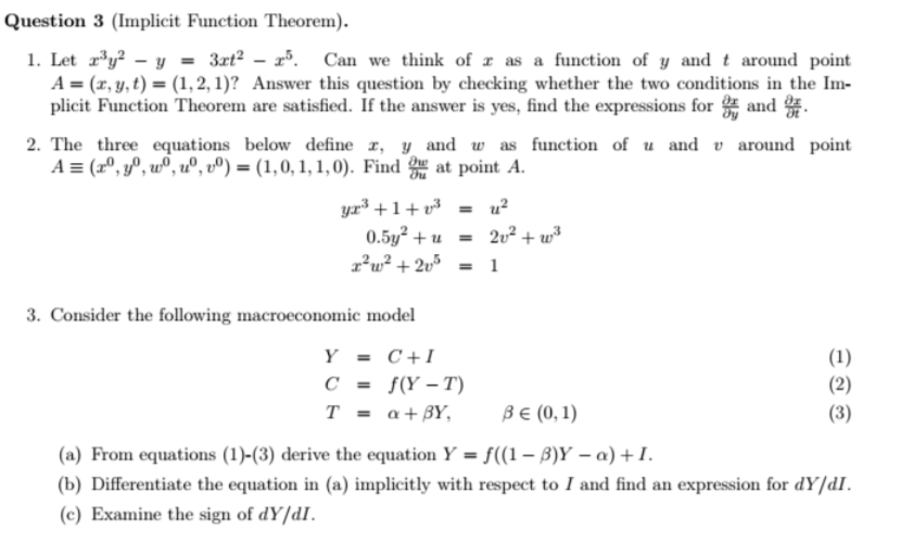 Question 3 (Implicit Function Theorem). 1. Let zay2 y | Chegg.com