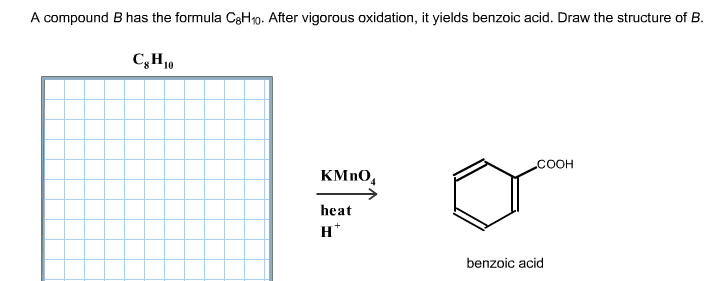 Solved A compound B has the formula C8H10. After vigorous | Chegg.com