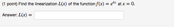 Solved Find the linearization L(x) of the function f(x) = | Chegg.com
