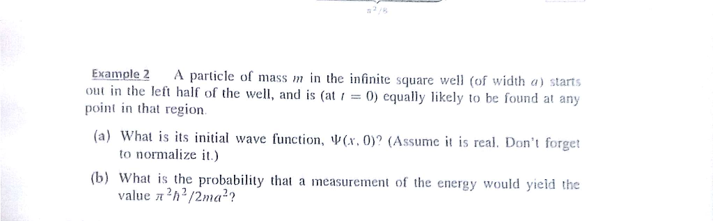 Solved A particle of mass m in the infinite square well (of | Chegg.com