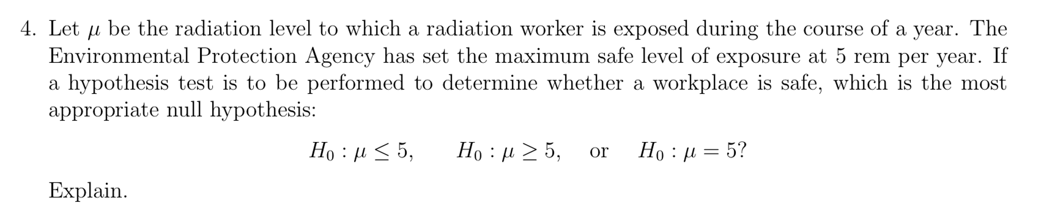 Solved Let mu be the radiation level to which a radiation | Chegg.com