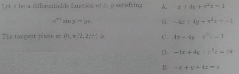 Solved Let z be a differentiable function of x, y satisfying | Chegg.com