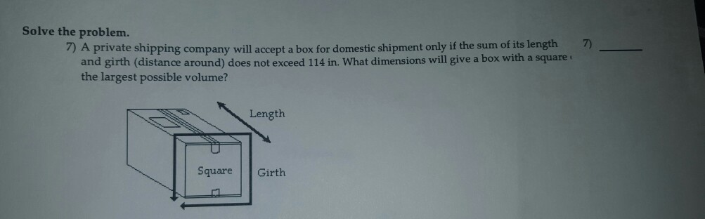 Solved Solve the problem. 7) A private shipping company will | Chegg.com