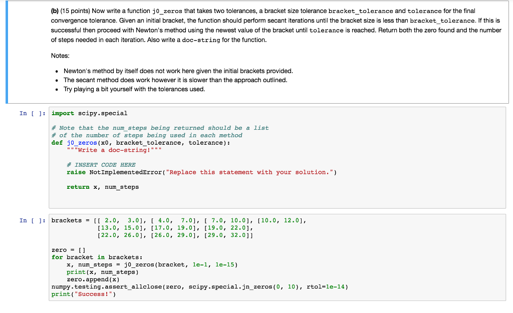 Question 2 - Bessel Function Zeros The zeros of the | Chegg.com