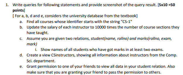 Solved Write queries for following statements and provide | Chegg.com