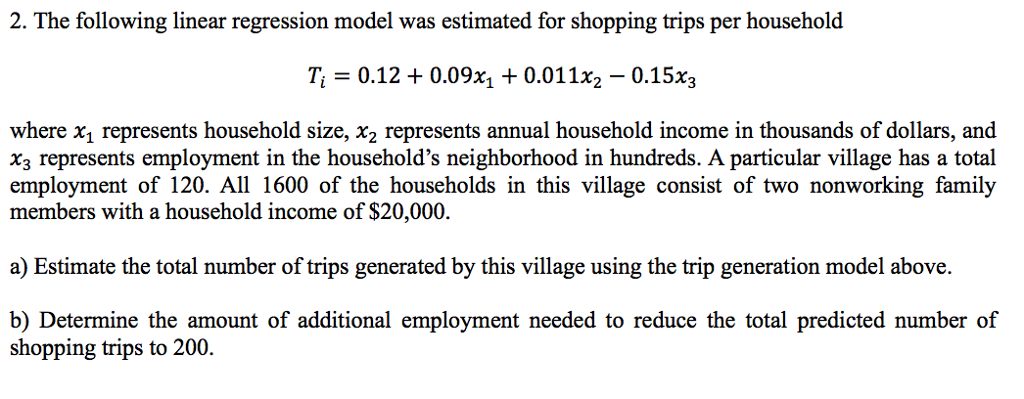 Solved 2. The following linear regression model was | Chegg.com