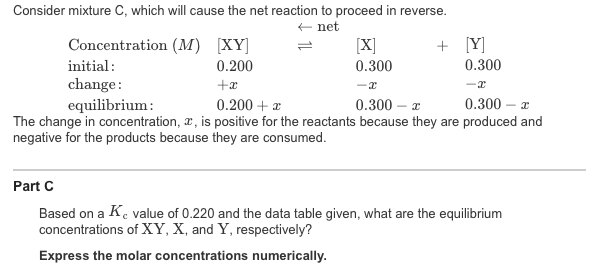 Consider mixture C, which will cause the net reaction | Chegg.com