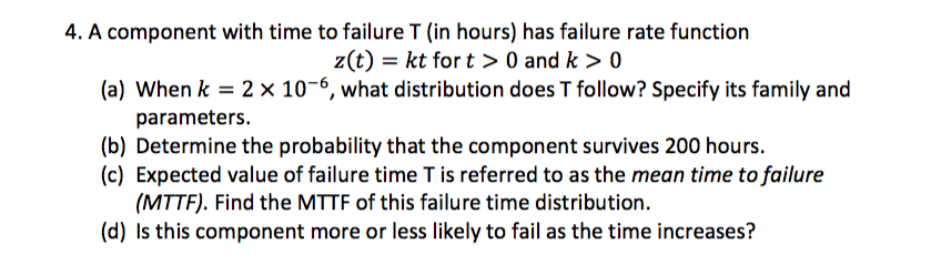 4. Acomponent with time to failure hours) efo and | Chegg.com