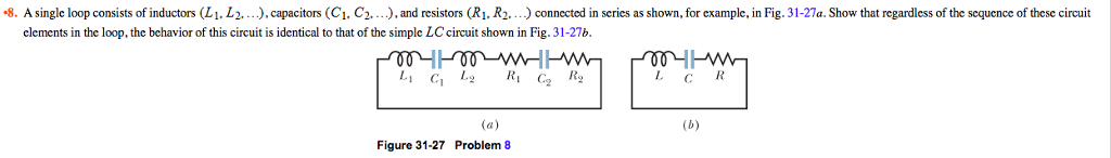 Solved 8. A single loop consists of inductors (L1. L2.), | Chegg.com