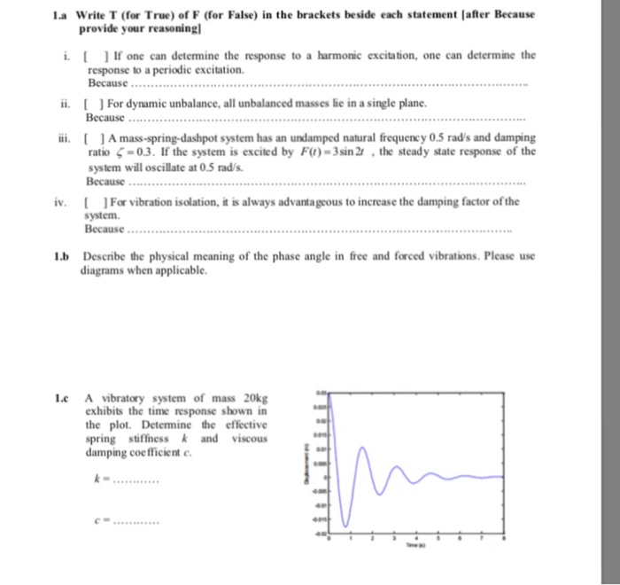 Solved Write T (for True) of F (for False) in the brackets | Chegg.com