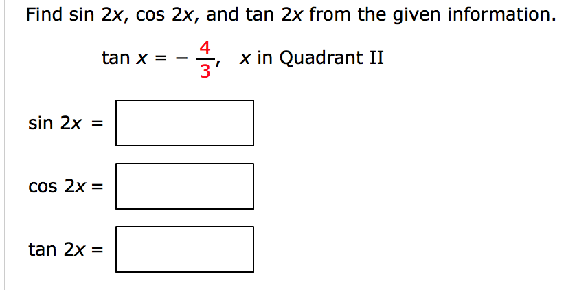 Solved Find sin 2x, cos 2x, and tan 2x from the given | Chegg.com