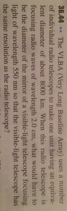 Solved The VLBA (Very Long Baseline Array) uses a number of | Chegg.com