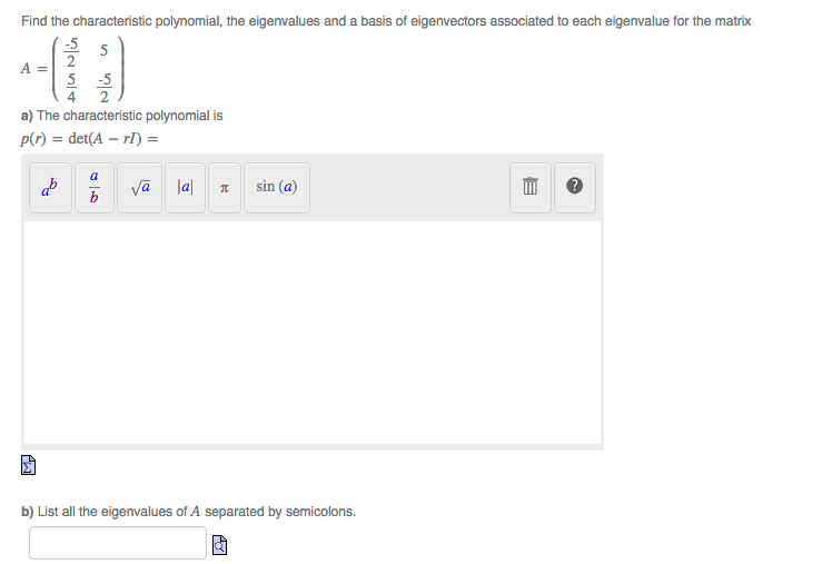 Solved Find the characteristic polynomial, the eigenvalues | Chegg.com