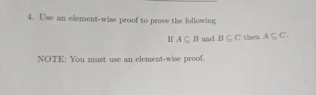 Solved Use an element-wise proof to prove the following If | Chegg.com