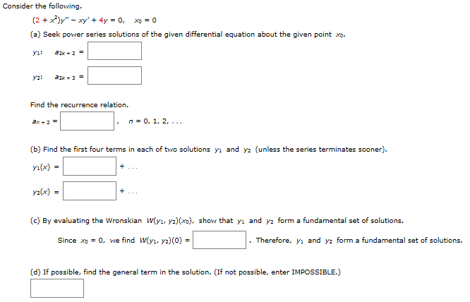 Solved Consider The Following 2 X 2 Y Xy 4y 0