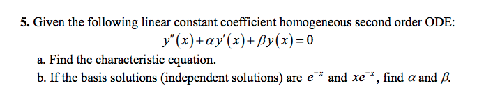Solved 5. Given the following linear constant coefficient | Chegg.com