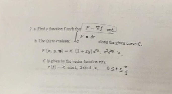 Solved Find a function f such that F = nabla f and Use (a) | Chegg.com