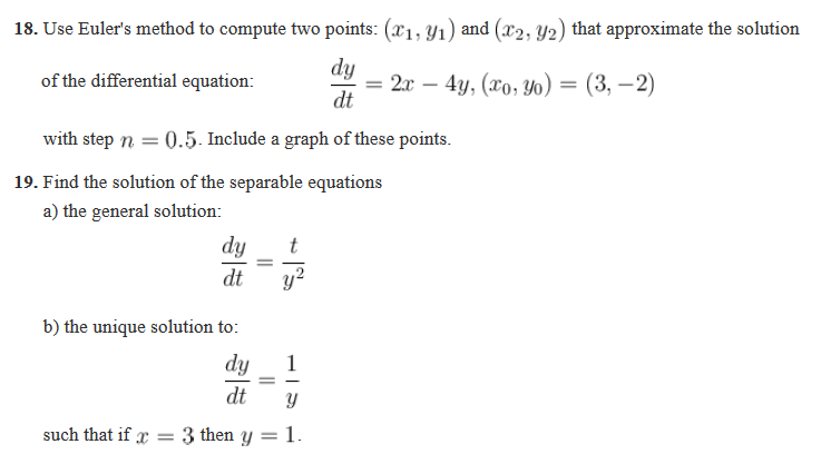 Solved 18. Use Euler's method to compute two points: (x1 , | Chegg.com