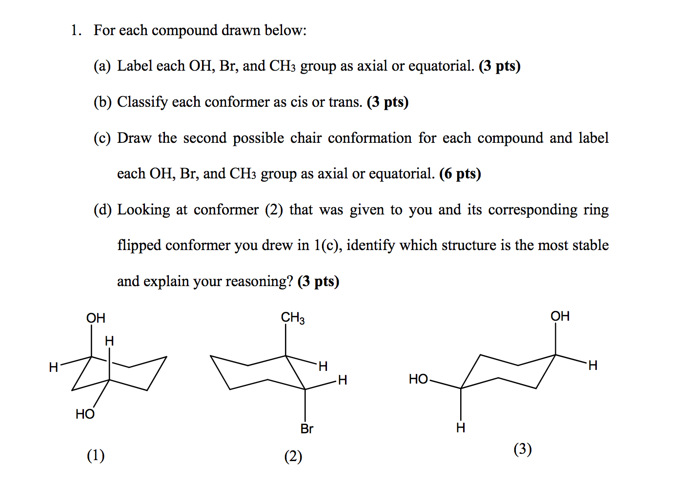 Solved For each compound drawn below: Label each OH, Br, | Chegg.com