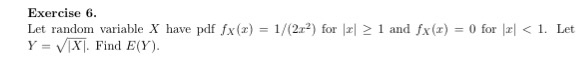 Solved Let random variable X have pdf fx(x) = 1/(2x^2) for | Chegg.com