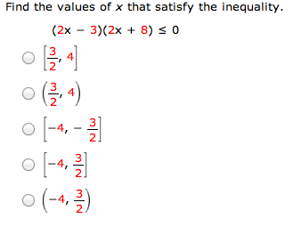 Solved Find the values of x that satisfy the inequality. | Chegg.com
