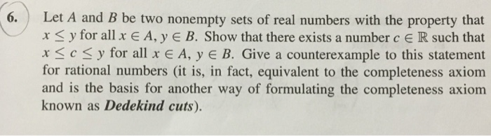 Solved Let A and B be two nonempty sets of real numbers with | Chegg.com