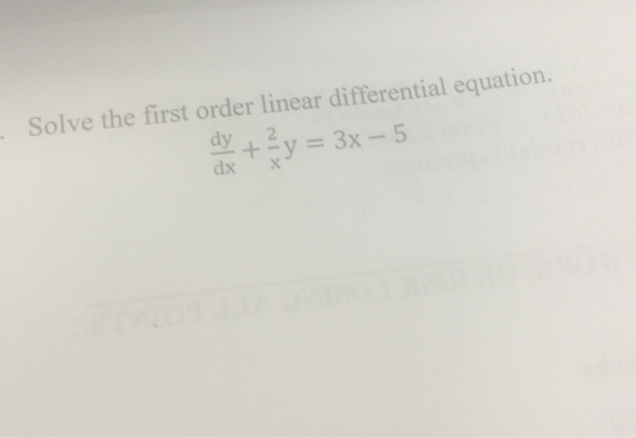 Solved Solve the first order linear differential equation. | Chegg.com Solved Solve the first order linear differential equation. | Chegg.com