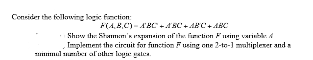 Solved Consider the following logic function: F(A,B,C) = | Chegg.com