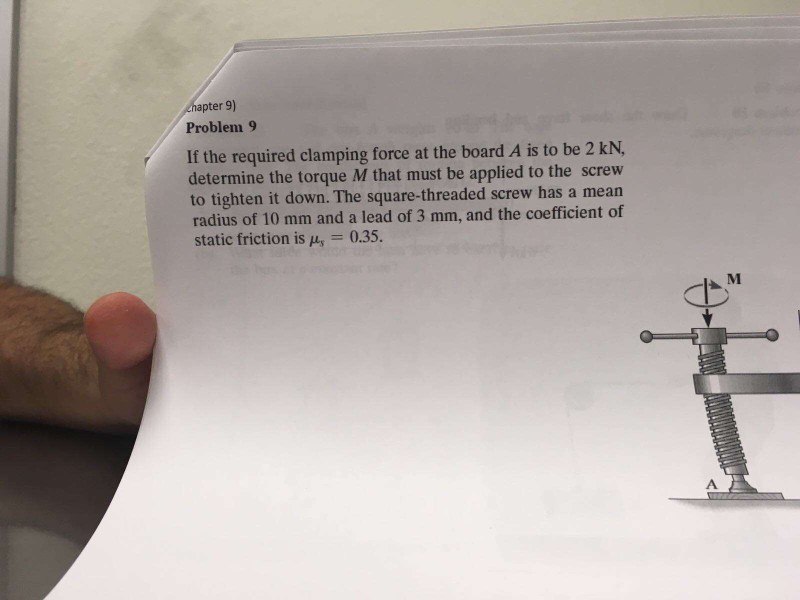 Solved apter 9) Problem 9 If the required clamping force at | Chegg.com